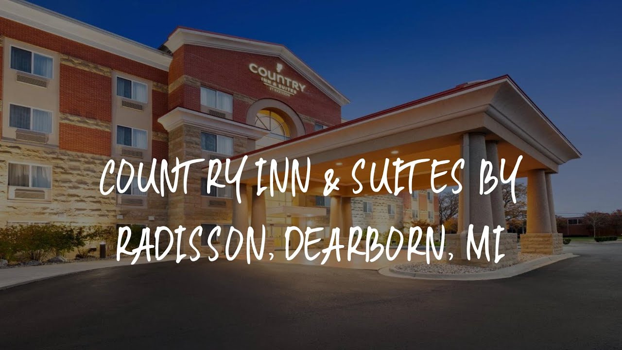 Country Inn & Suites by Radisson, Dearborn, MI Review - Dearborn ...