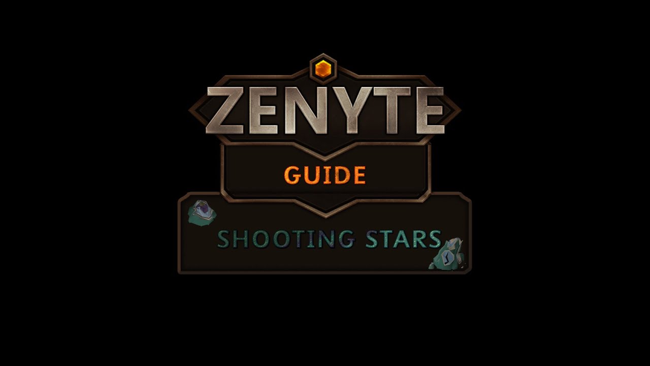 Zenyte - Shooting Stars Guide [1080P/HD] - YouTube