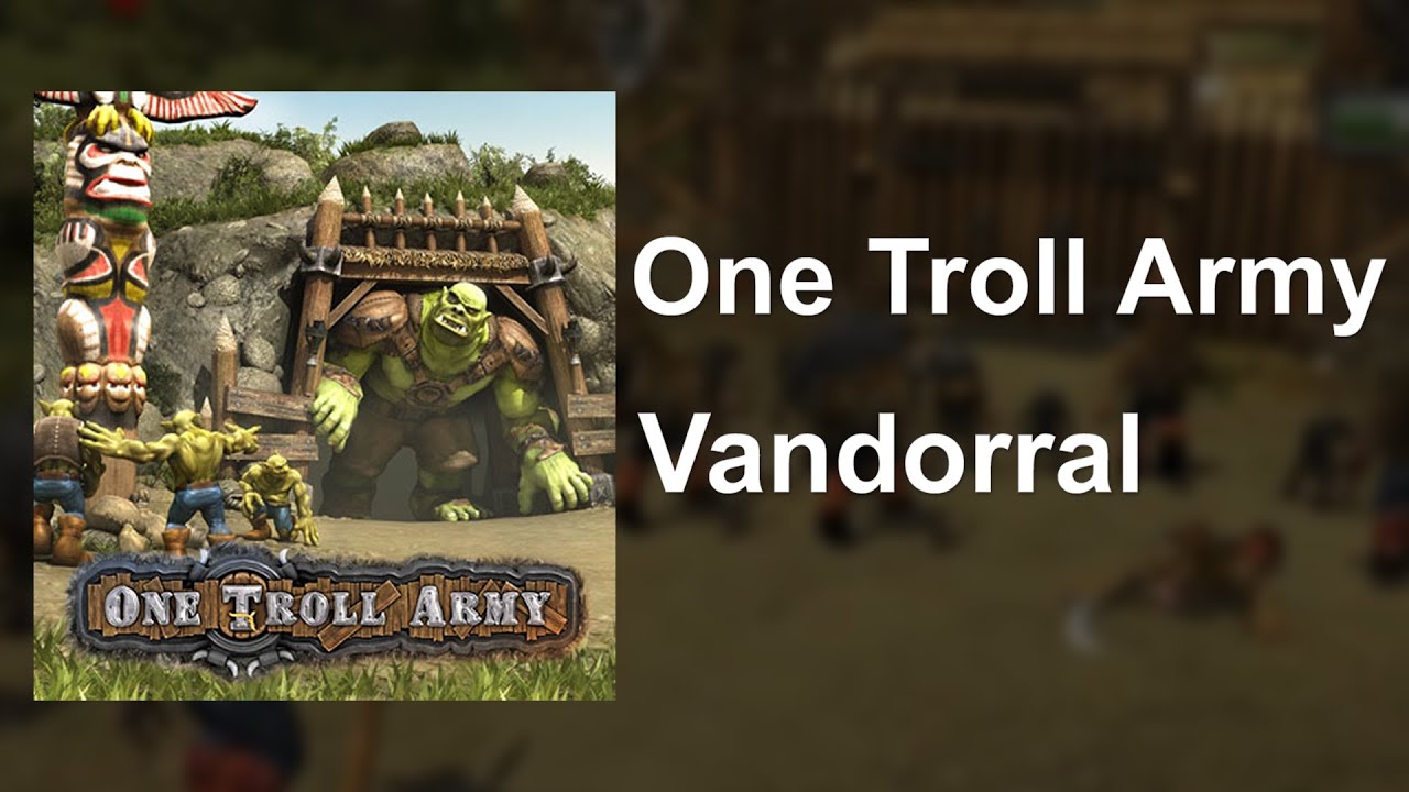 One Troll Army Vandorral #1 [HUN/Magyar] - YouTube
