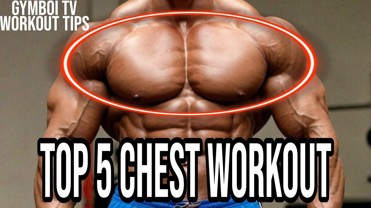TOP 5 WORKOUT FOR BIGGER CHEST | FULL CHEST WORKOUT | 100% GUARANTEE ...