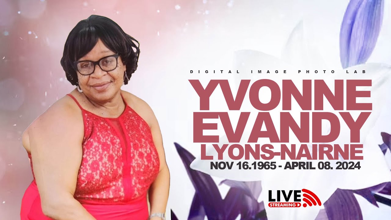 Yvonne Evandy Lyons-Nairne Thanksgiving Service - YouTube