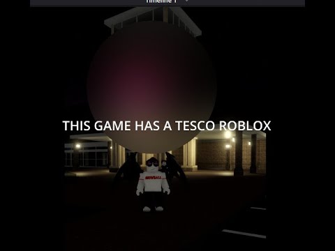 This Game has A TESCO #roblox - YouTube