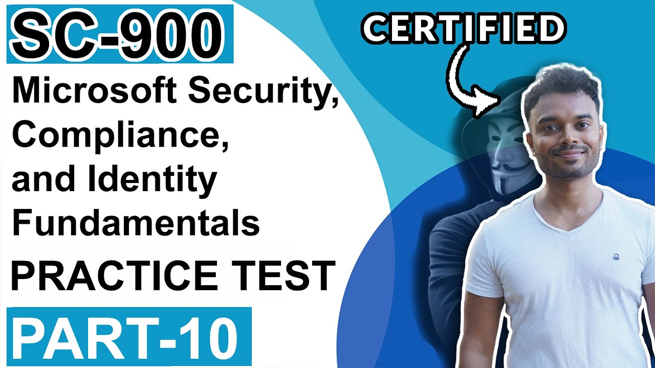 SC-900 Security, Compliance, and Identity Fundamentals Practice Test ...