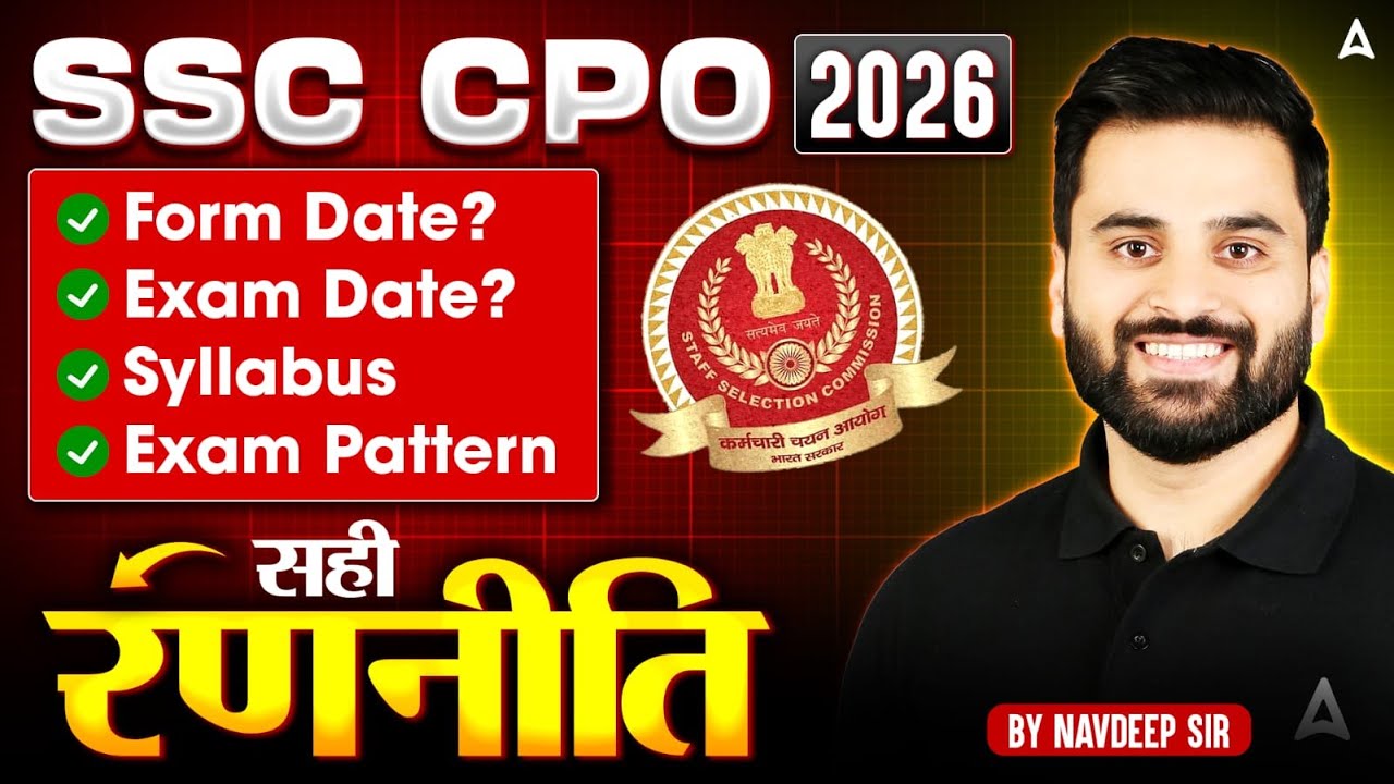 SSC CPO 2026 | Complete Preparation Strategy | SSC CPO Syllabus & Exam ...