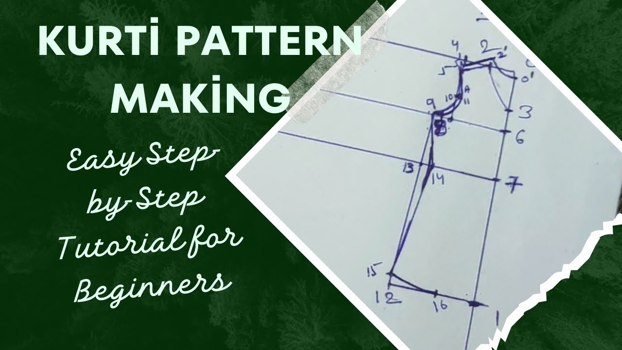 CLASS - 38 || Complete Kurti Pattern Making Tutorial || Step-by-Step ...