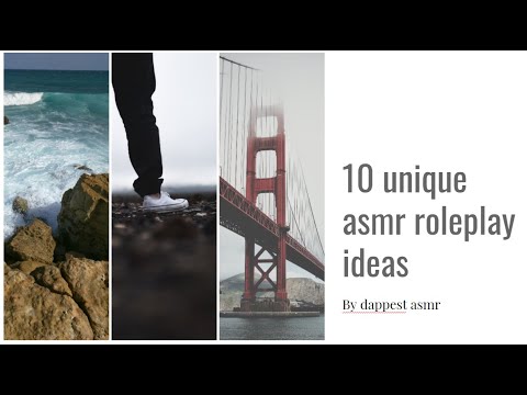 10 Unique ASMR roleplay ideas! - YouTube