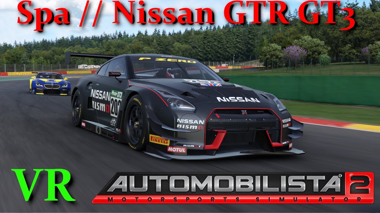 Automobilista 2 VR - Spa / Nissan GTR GT3 - YouTube