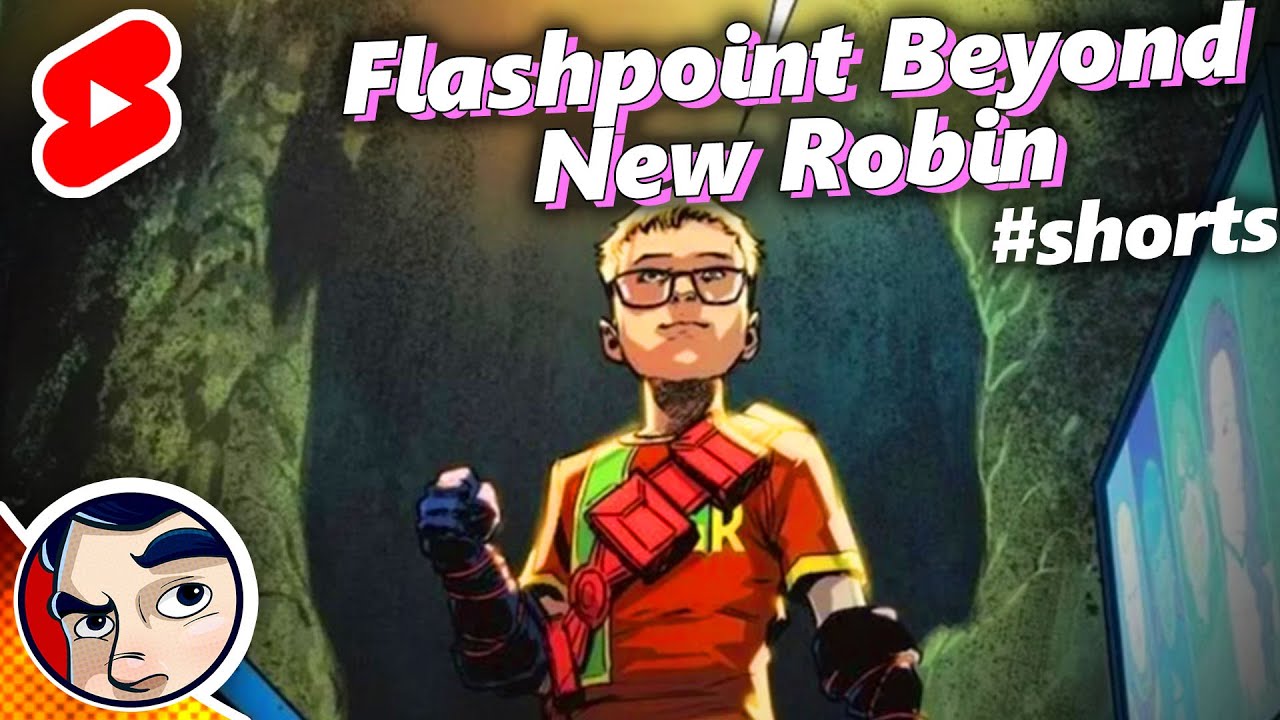 Flashpoint Beyond Brought In a New Robin! #shorts - YouTube