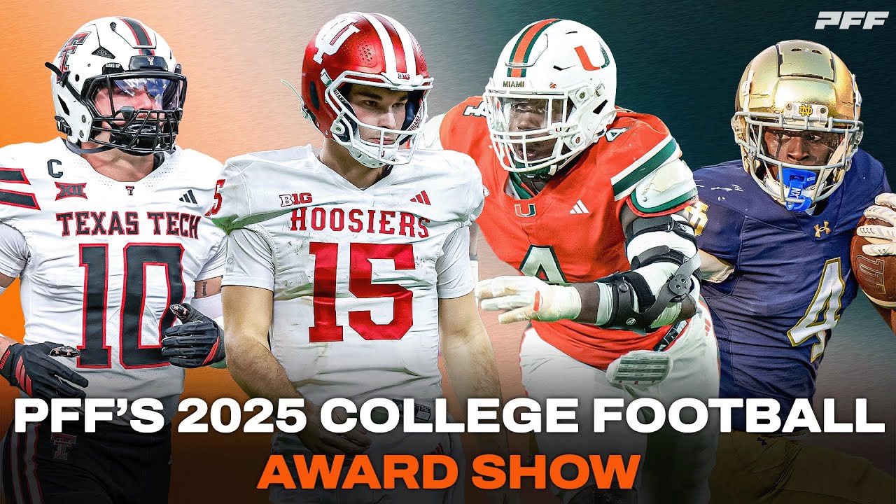PFF's 2025 College Football Award Show & All-American Team! | PFF ...