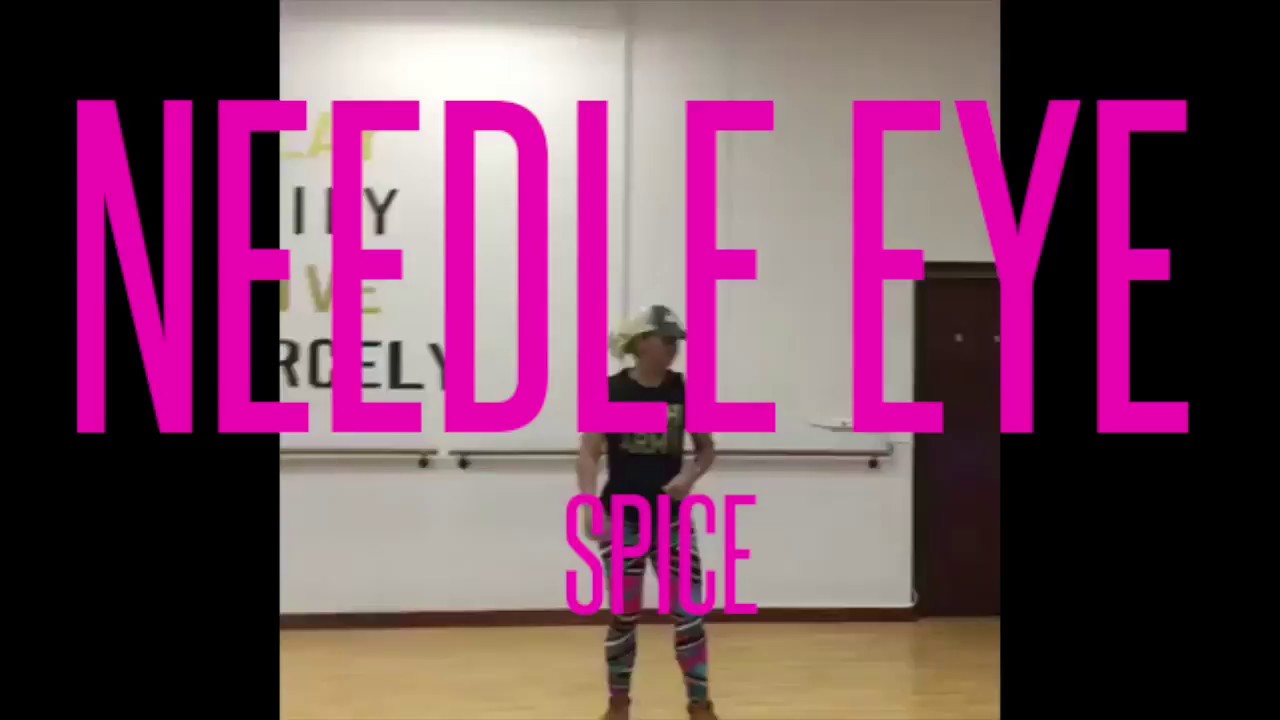 NEEDLE EYE - SPICE || Choreography by @GEISHARENE - YouTube