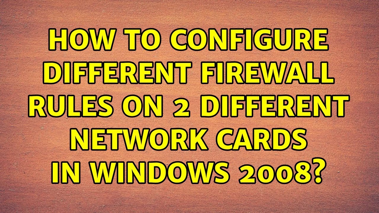 How to configure different firewall rules on 2 different network cards ...