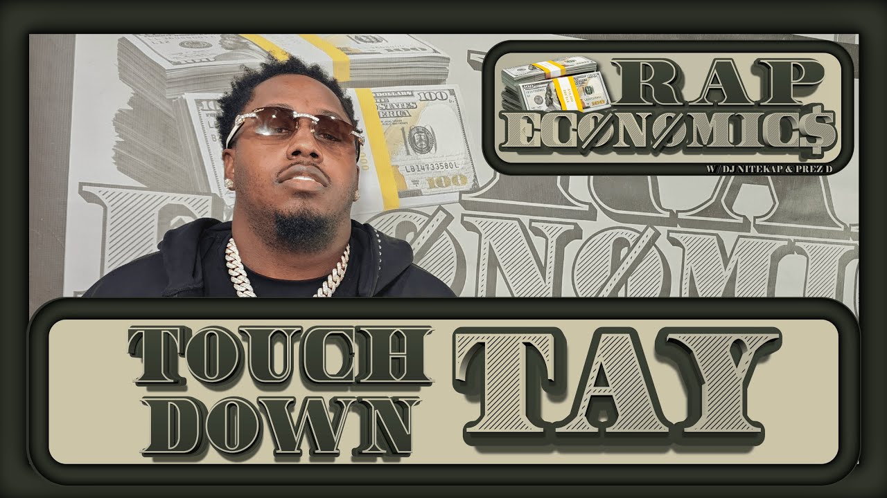 TouchDown Tay | Rap Economics | #Houston #Freestyle #Rap - YouTube