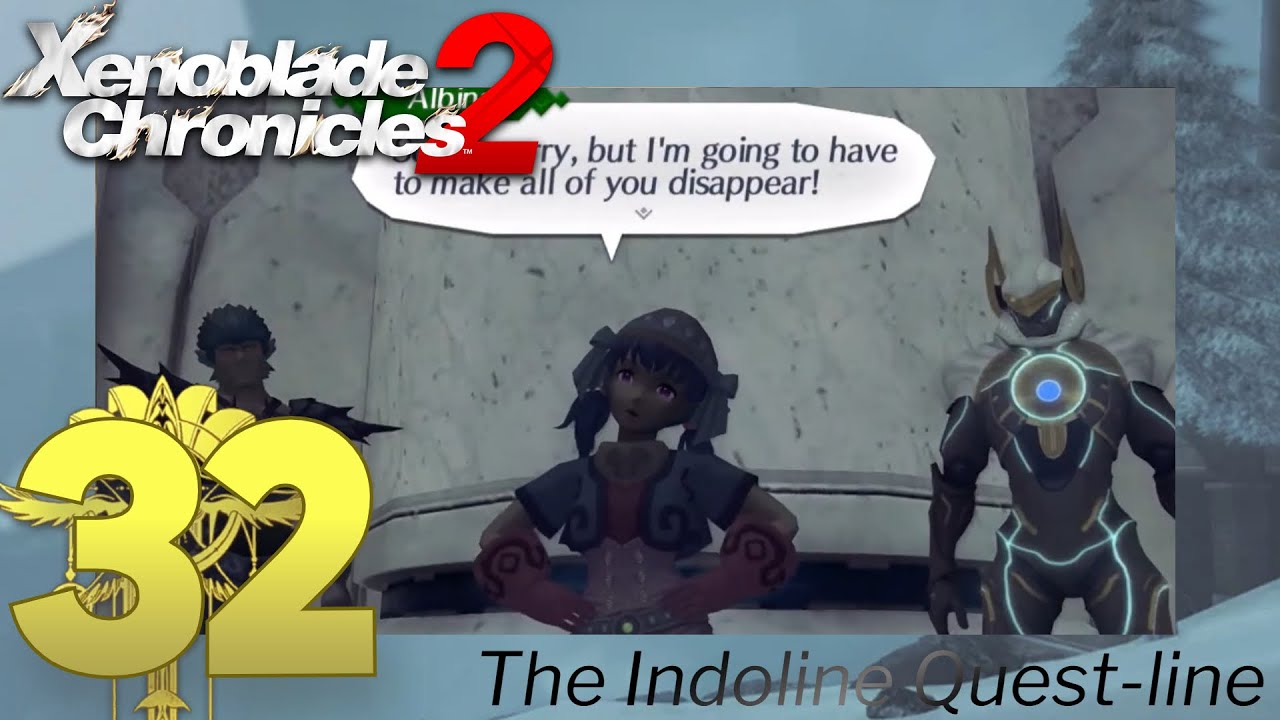 Xenoblade Chronicles 2 - Episode 32 - The Indoline Quest-line - YouTube