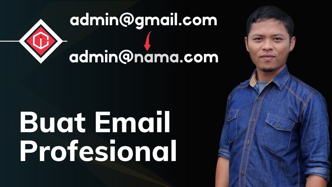 Cara Membuat Email Profesional I Nama Domain Sendiri Mudah & Cepat ...