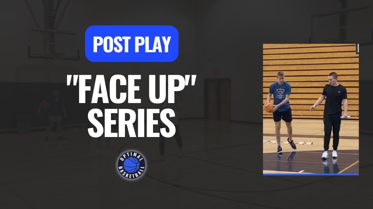 🏀 Post Play "Face up Series" and More | 10 Moves | Post Play 3 of 8 ...