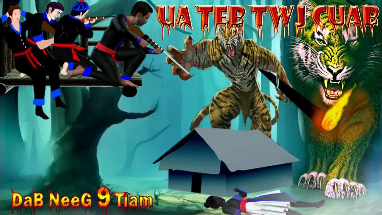 dab neeg thaum ub coj tub nyab mus nyob neej twj cuab ua teb plawv zoov txaus ntshai 29/02/2024 ...