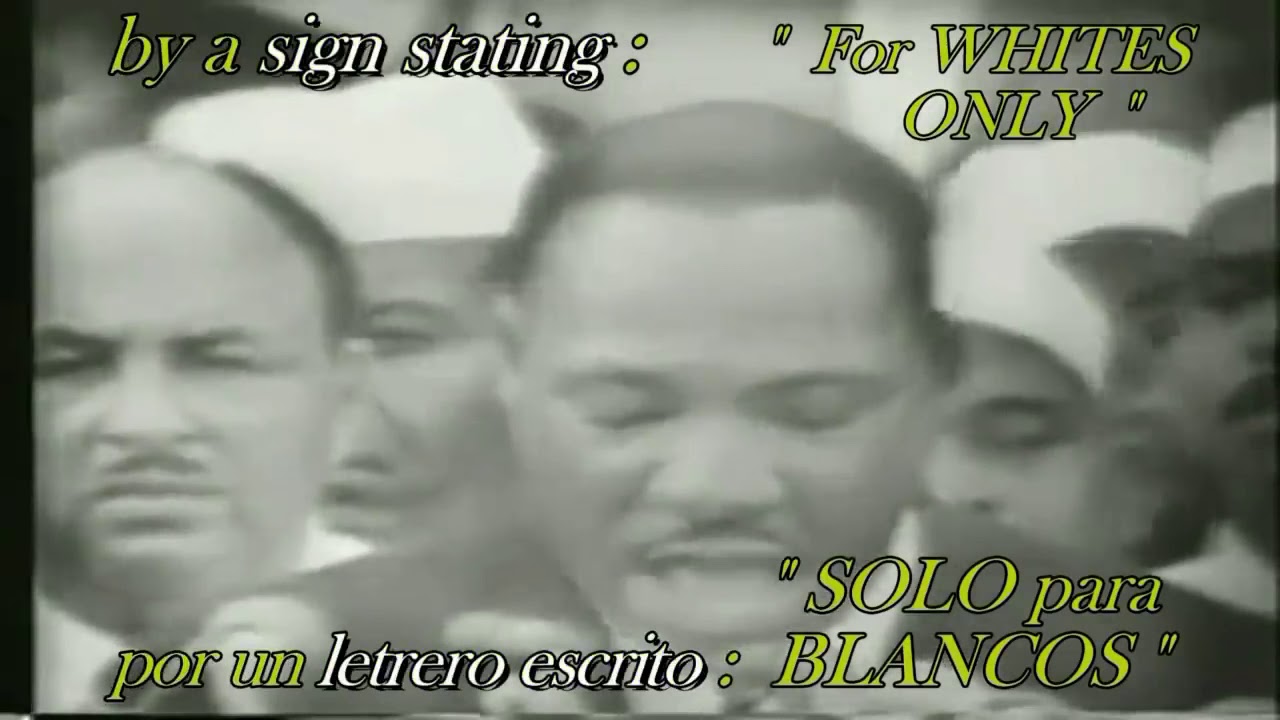 Discurso completo, Martin Luther King, I have a Dream, Yo tengo un ...