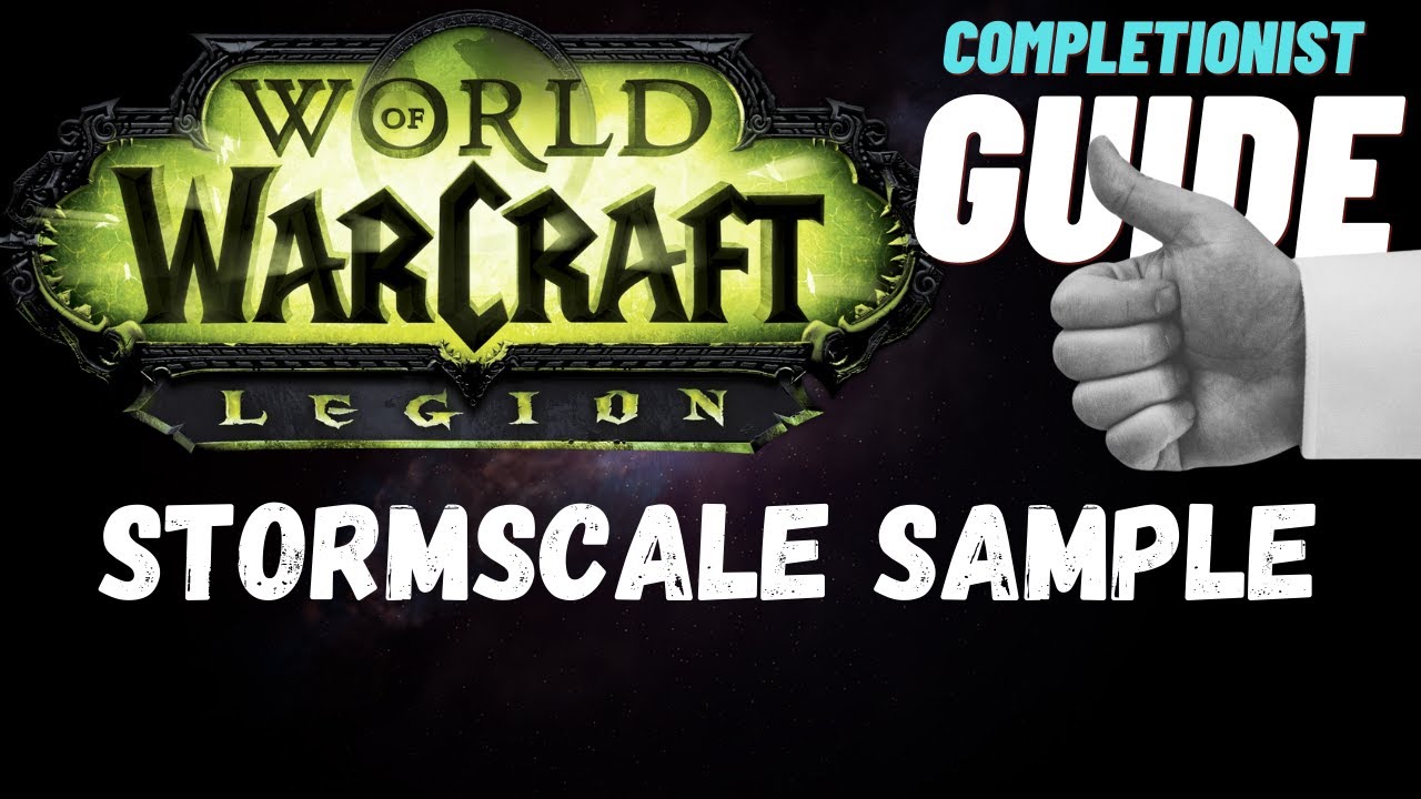 Stormscale Sample WoW Quest completionist guide - YouTube
