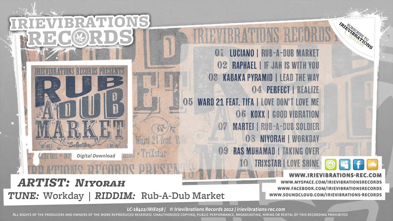 Niyorah - Workday (Rub-A-Dub Market Riddim) - YouTube