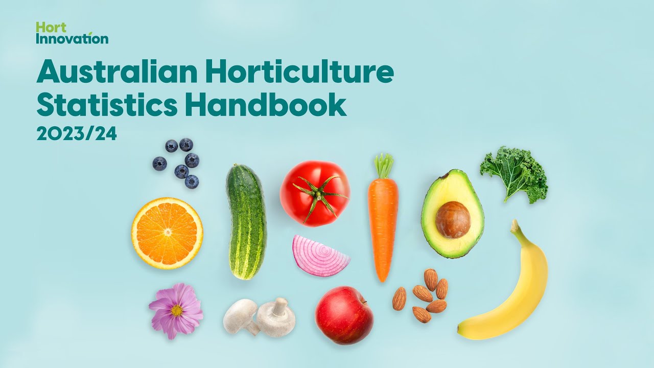 2023/24 Australian Horticulture Statistics Handbook webinar launch ...