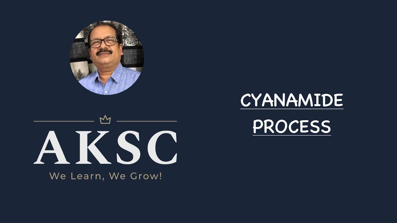 Cyanamide Process | AKSC | Chemistry | 11th & 12th | NEET, JEE - YouTube