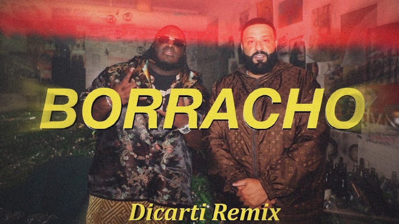 BORRACHO (Dicarti Remix)Sech x DJ Khaled/EDM/ELECTRONICA/DJ/EXTENDED ...