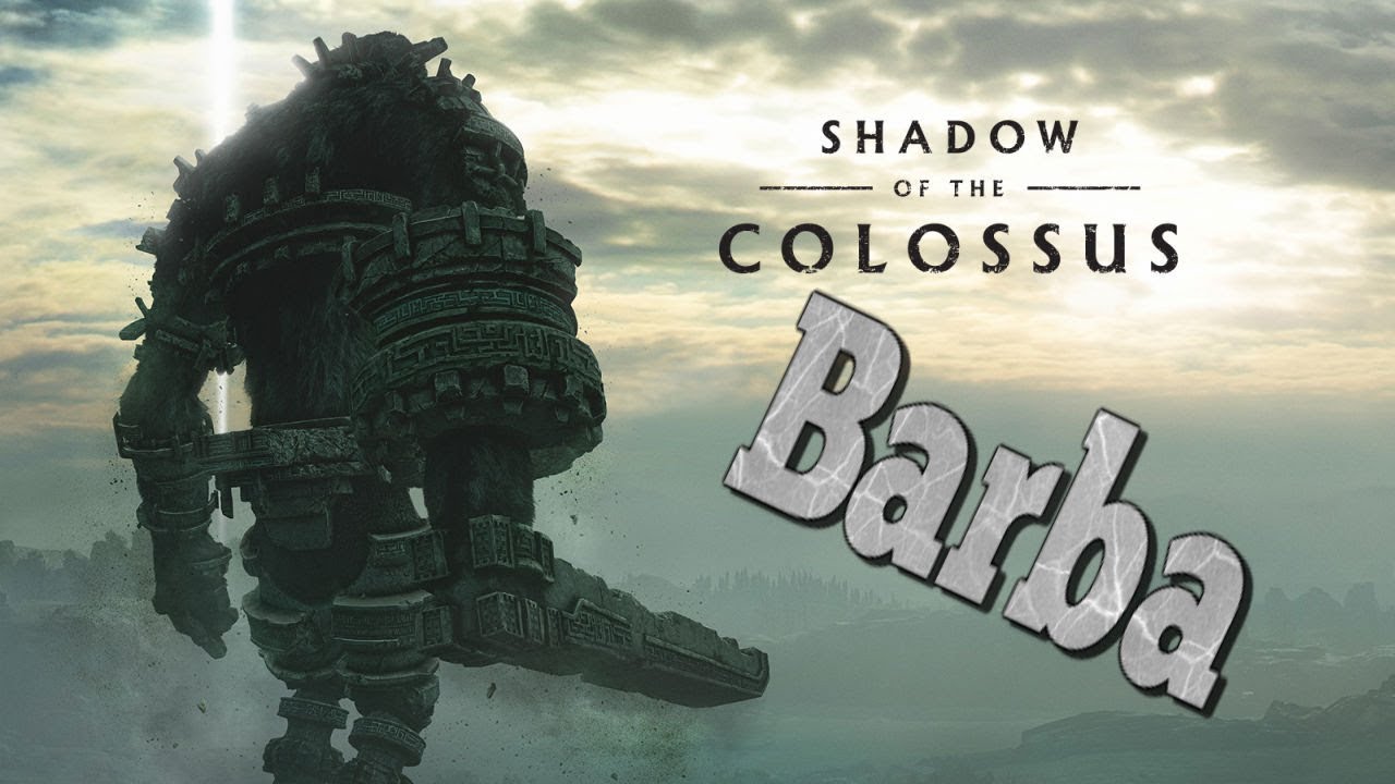 #6.Barba || Shadow of the Colossus - YouTube