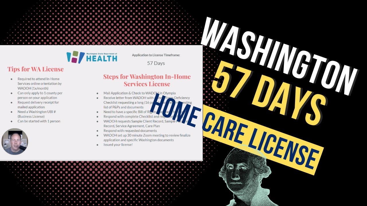 57 Days for Washington Home Care License - Tips for You! - YouTube