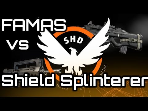 Division 2: Famas vs Shield Splinterer. But Objectively. - YouTube