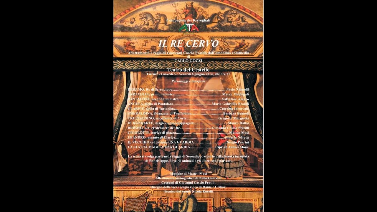 Il Re Cervo di Carlo Gozzi - YouTube