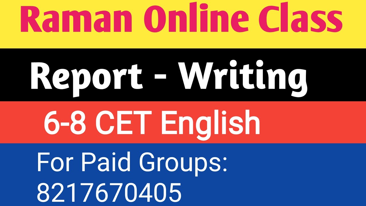 6-8 CET English : Report Writing Part-1 - YouTube