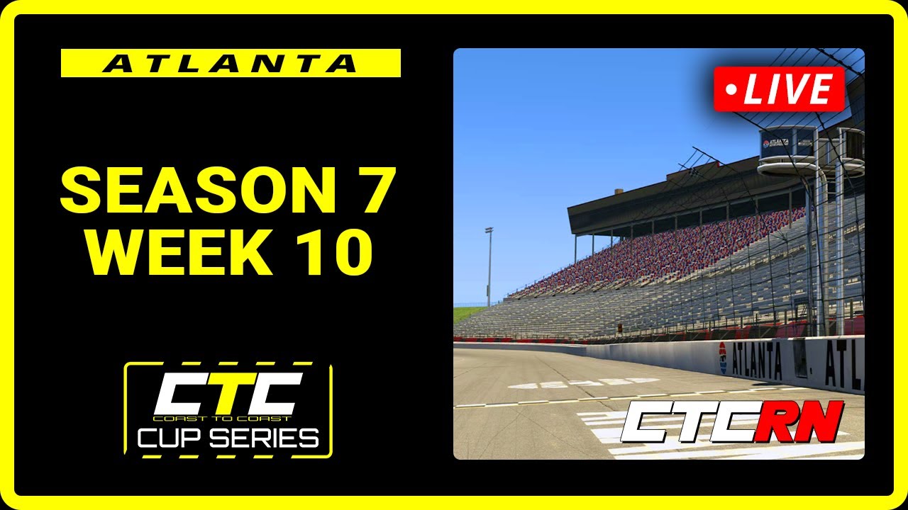 iRacing - CTC Cup Series | Atlanta 200 (Season 7 Week 10) - YouTube