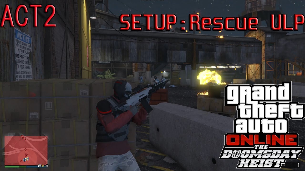 GTA V ONLINE, The Doomsday Heist, Act 2: The Bogdan Problem, SETUP ...