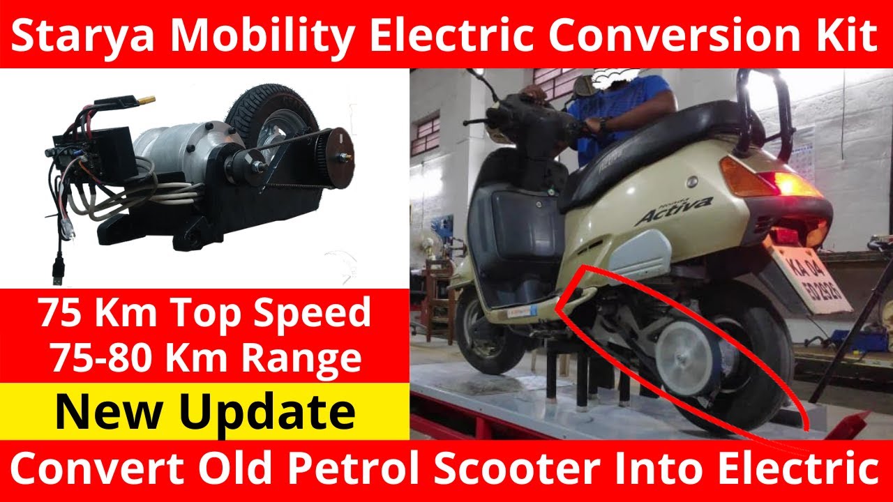 Starya Mobility Petrol To Electric Conversion Kit : New Update - YouTube