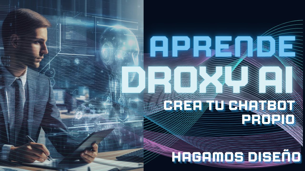 Crea tu propio chatbot con IA de manera sencilla y gratuita con Droxy AI - YouTube