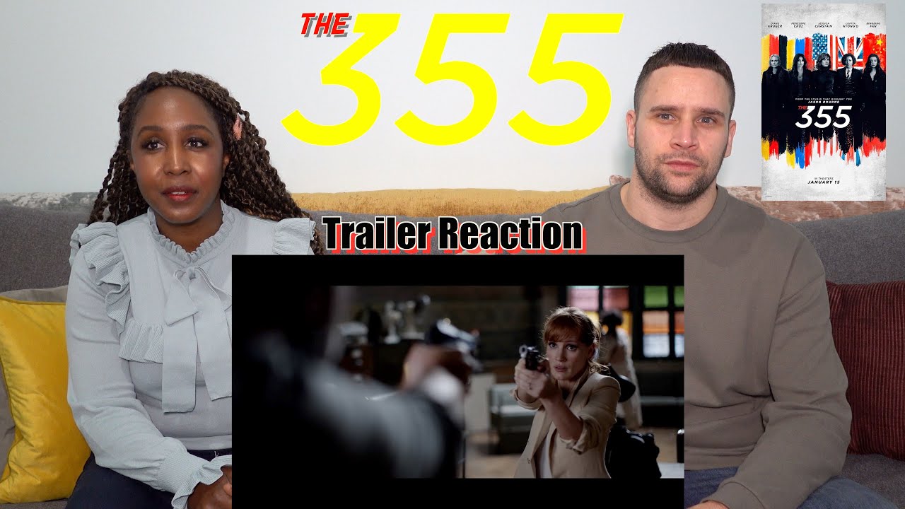 The 355 - Official Trailer Reaction! - YouTube