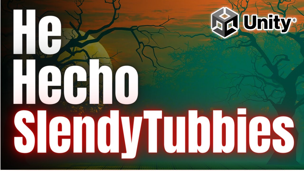 Hice SLENDYTUBBIES en 24 HORAS usando UNITY (y es ATERRADOR) - YouTube