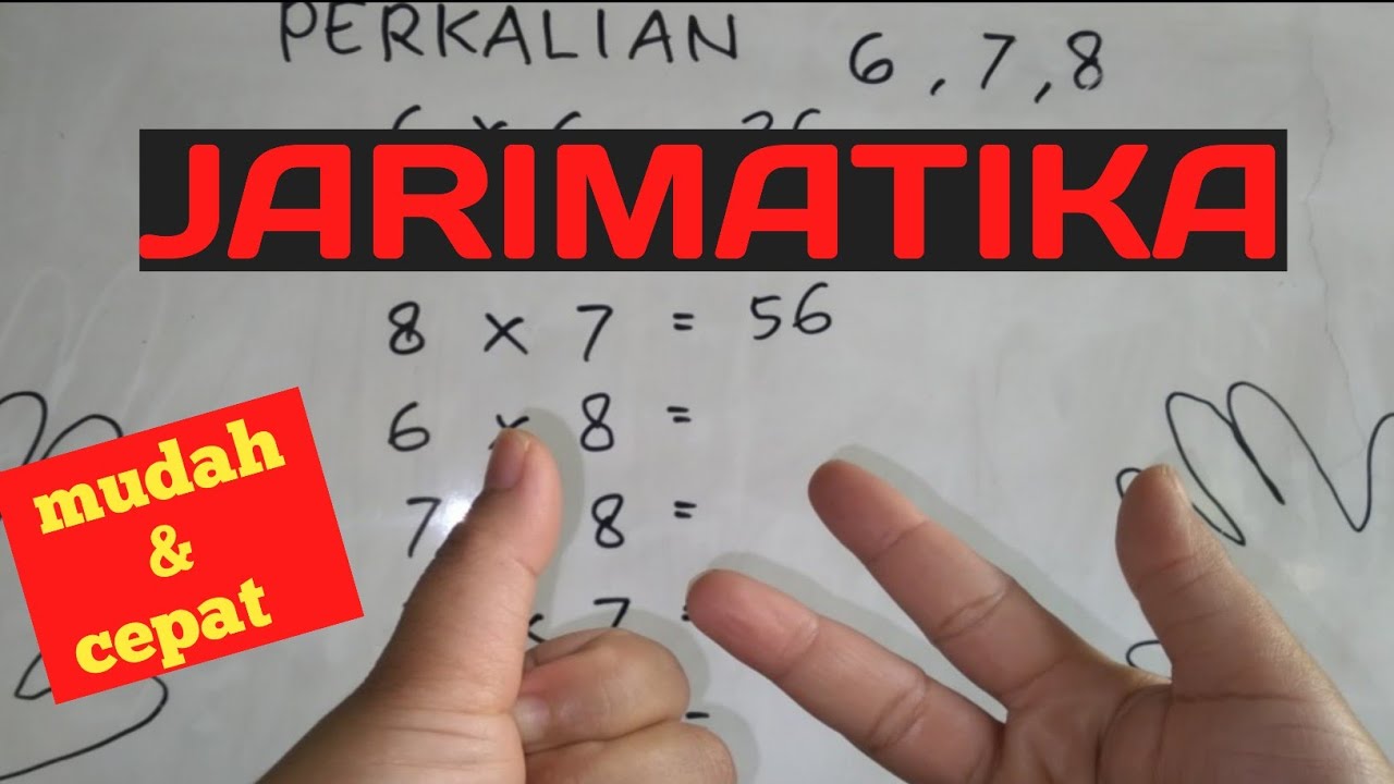Metode perkalian 678 cepat dan mudah ( matematika ) || JARIMATIKA ...