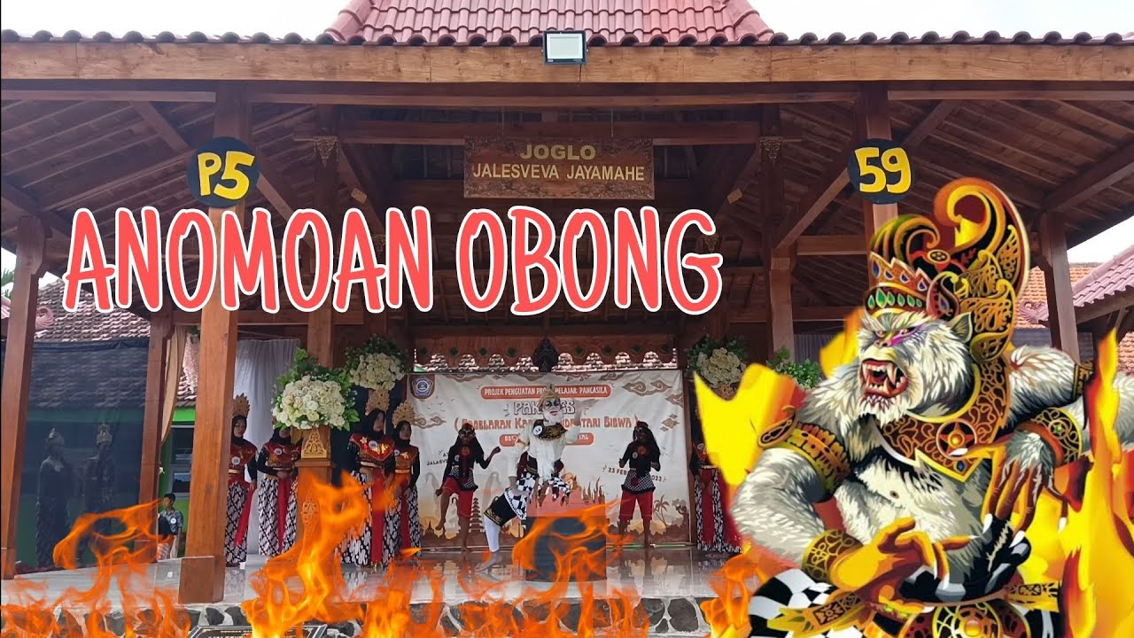ANOMAN OBONG || SENDRATARI KEGIATAN P5 PROJEK PENGUATAN PELAJAR ...