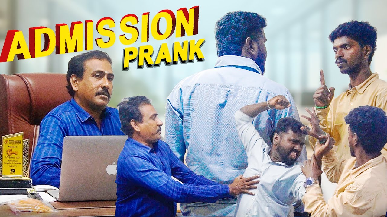 என்னயா பீயி💩 ,ஆய்-னு🤮 சொல்றாறு!! | Admission Prank | IMTMG | Madurai360 ...
