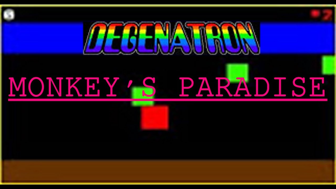 Degenatron:Monkey's Paradise - YouTube