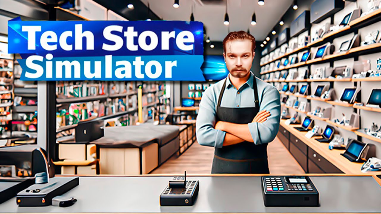 Проходняк, но симпатичный ⋗︎ Tech Store Simulator ⋗︎ Прохождение #1 ...