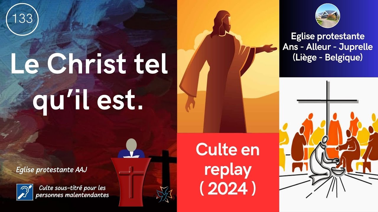 LE CHRIST TEL QU'IL EST ! (Qui est Jésus ? - Culte en replay) - YouTube