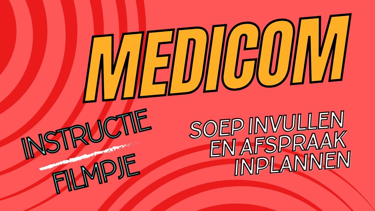 Medicom SOEP invullen en afspraak inplannen - YouTube