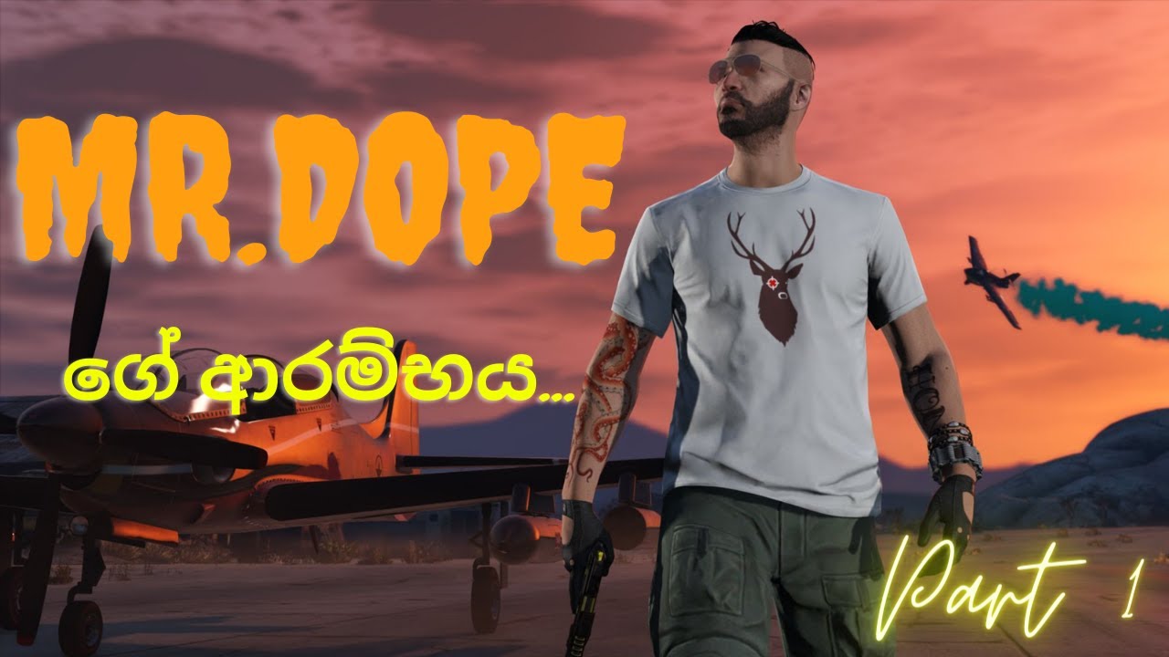 Mr.dope ගේ අලුත් අාරම්භය.... | PART 1 - YouTube