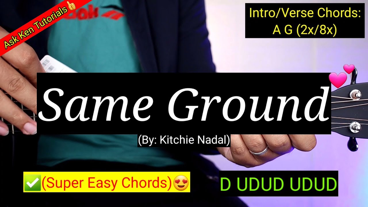 Same Ground - Kitchie Nadal (Easy Chords)😍 | Guitar Tutorial - YouTube
