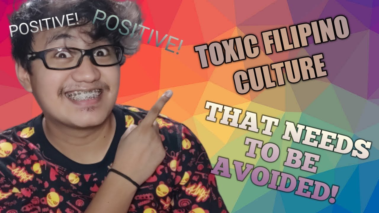 HOW TO stay POSITIVE and MOTIVATED! *TOXIC FILIPINO CULTURE that needs ...
