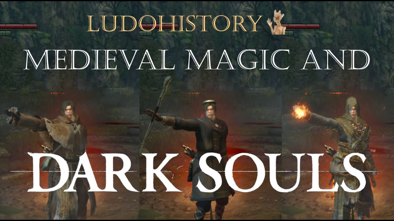 Medieval Magic, Explained with Dark Souls - YouTube