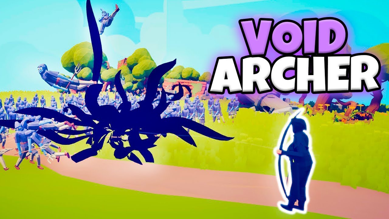 VOID ARCHER VS EVERY FACTION (CUSTOM) | TABS MODDED GAMEPLAY - YouTube