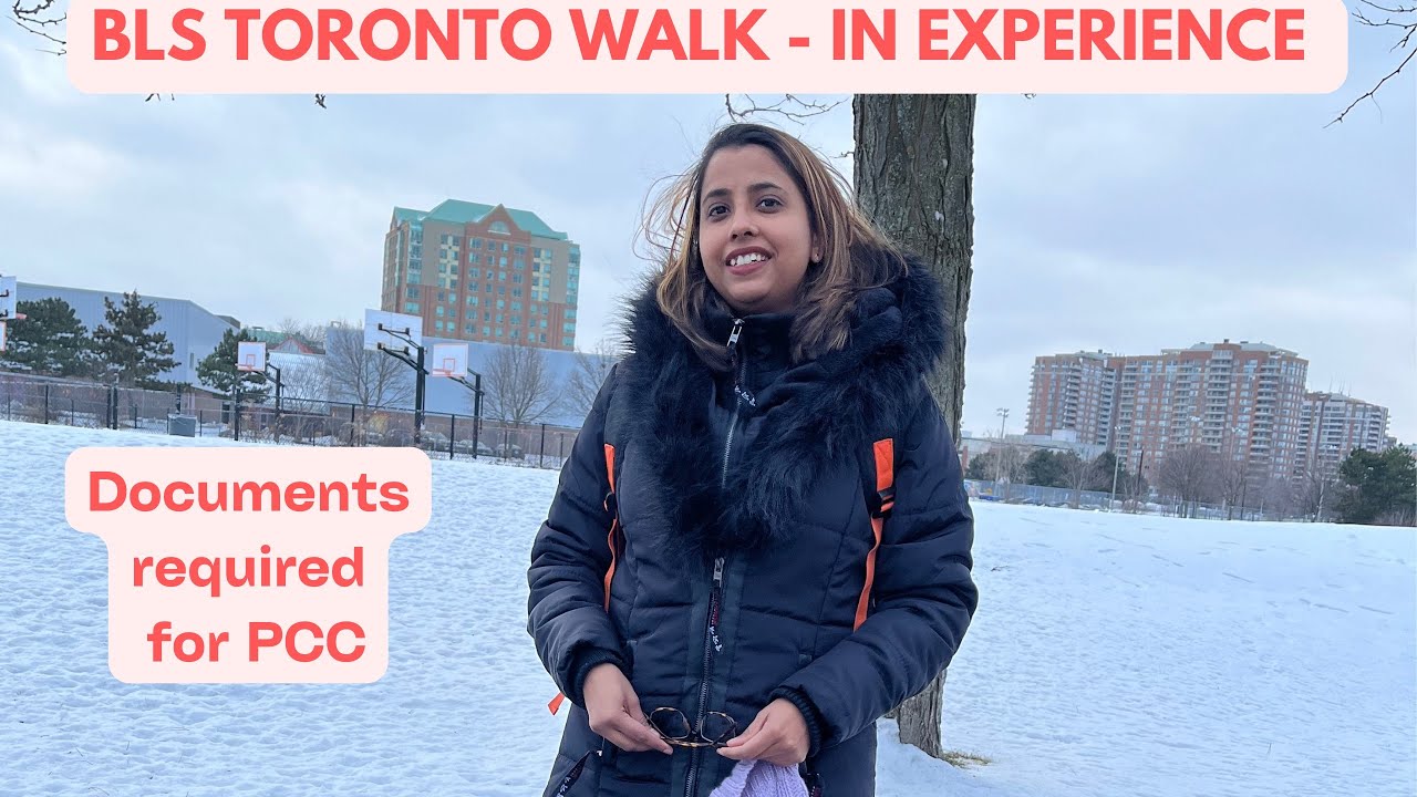 BLS Toronto Walk IN Experience Documents Required For PCC YouTube bls-toronto-walk-in-experience-documents-required-for-pcc-youtube